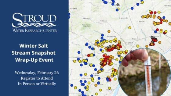 Winter Salt Stream Snapshot Wrap-Up - Stroud Water Research Center